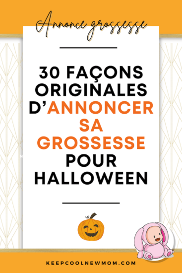 Annonce grossesse Halloween : 30 idées pour surprendre