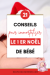 Premier Noël bébé : un moment unique et magique 🎅